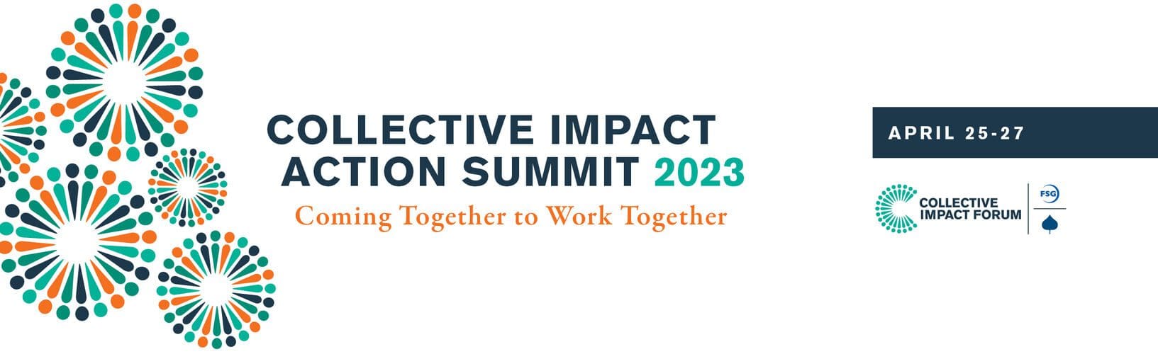 2023 Collective Impact Action Summit - FSG 2023 Collective Impact Action Summit - FSG