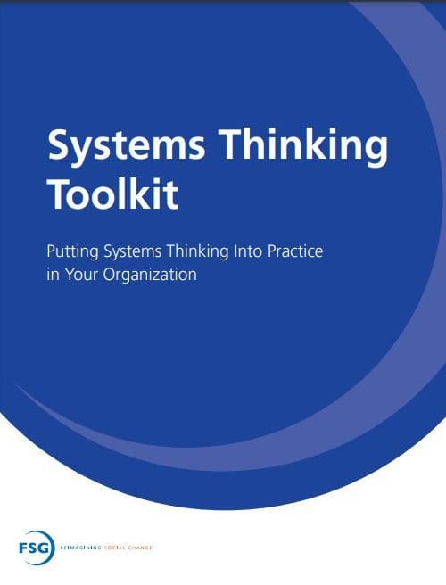 Systems Thinking Toolkit - FSG Systems Thinking Toolkit - FSG